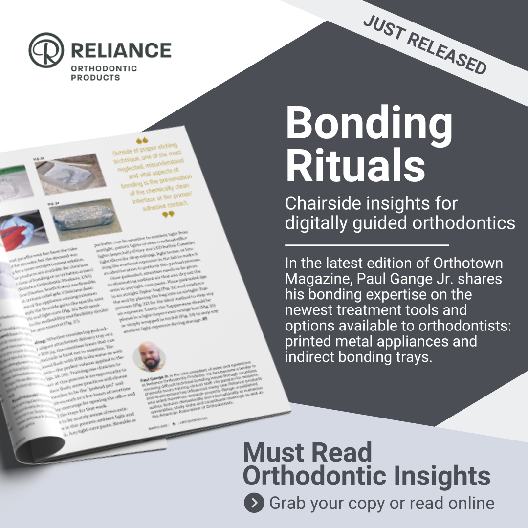 Bonding Insights for Digitally Guided Orthodontics – Reliance University